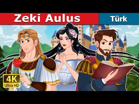 Zeki Aulus | Aulus The Clever in Turkish | @TürkiyeFairyTales