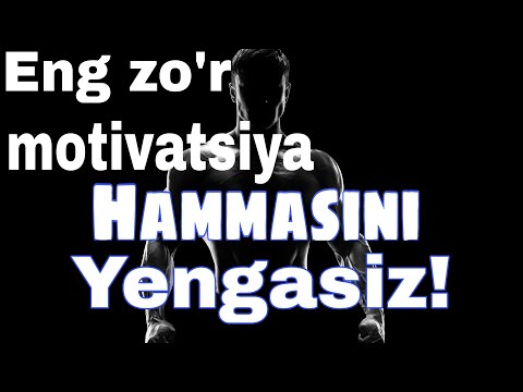 Eng kuchli motivatsiya ! Hammasini yengib o'tasiz!