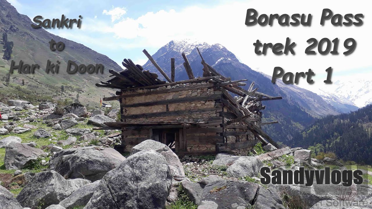 Borasu Pass trek 2019 part 1 - YouTube