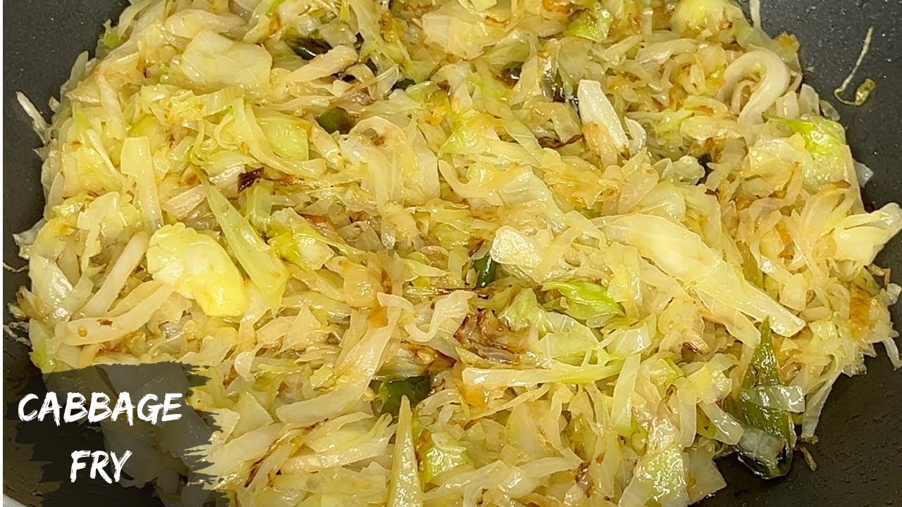 Cabbage Fry || Quick and Easy Stir Fried Cabbage || Cabbage Bhaji ...