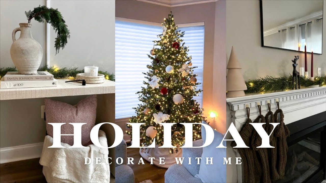 HOLIDAY DECORATE WITH ME | LIVING ROOM & DINING ROOM INSPO | DECORATE ...