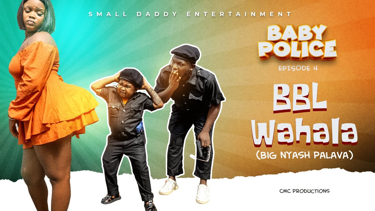 Bbl Wahala - baby police ep6 SMALLDADDY - YouTube
