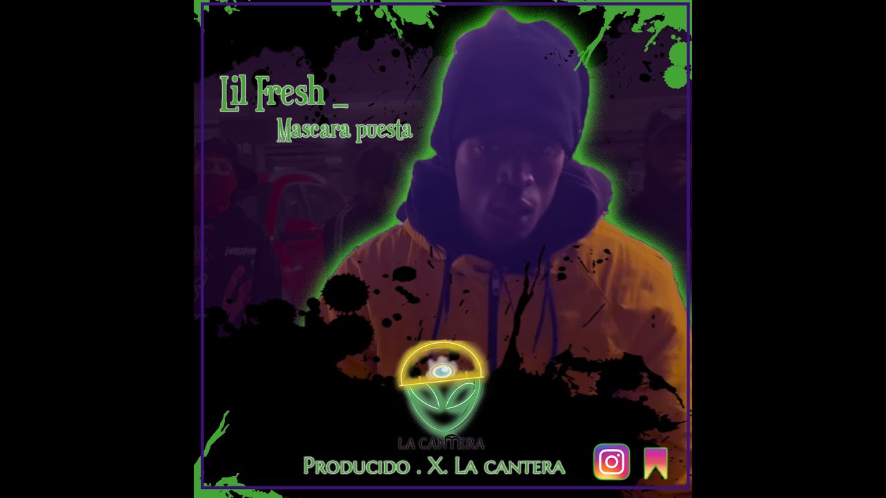 LIL FRESH - MASCARA PUESTA (VIDEO OFICIAL) - YouTube
