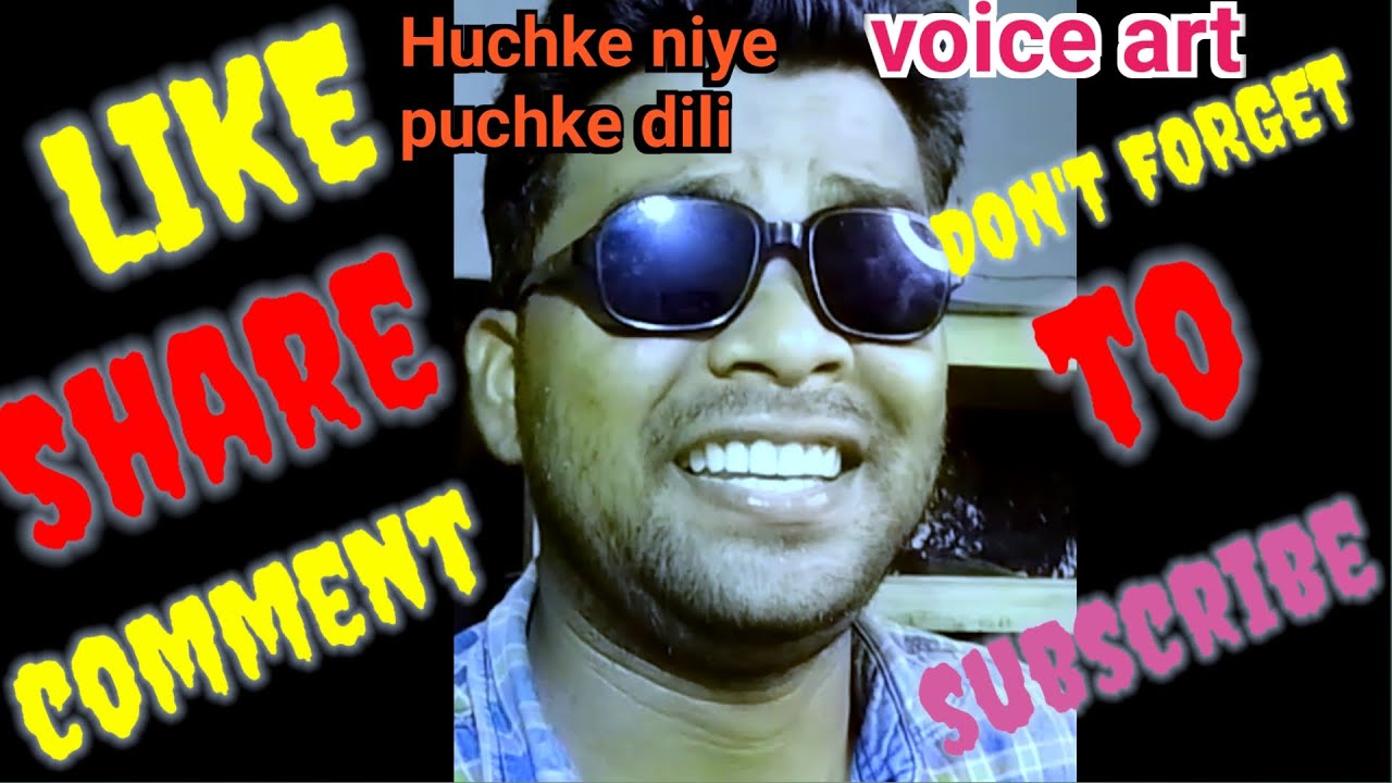 B nice to eat Huchke niye puchke dili voice artist by all rounder Bijay ...