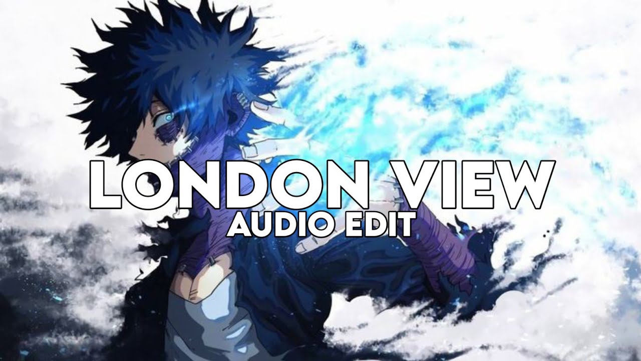 𝙇𝙊𝙉𝘿𝙊𝙉 𝙑𝙄𝙀𝙒 『𝘼𝙐𝘿𝙄𝙊 𝙀𝘿𝙄𝙏』 - YouTube