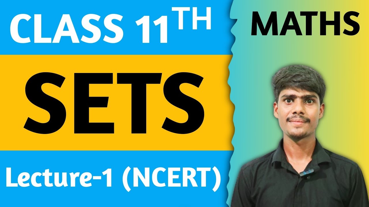 Sets Class 11th | Maths | Introduction | Sets And Their Representations ...
