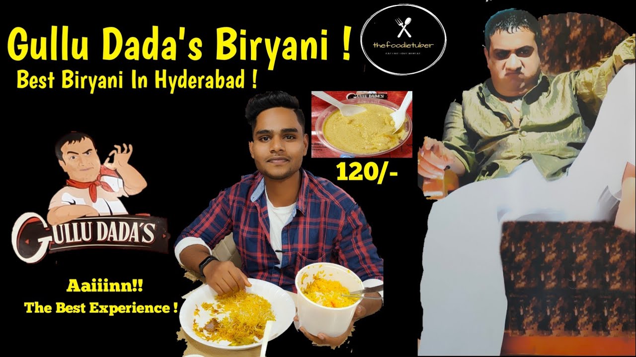 Gullu Dada's Biryani|Best Biryani In Hyderabad - YouTube