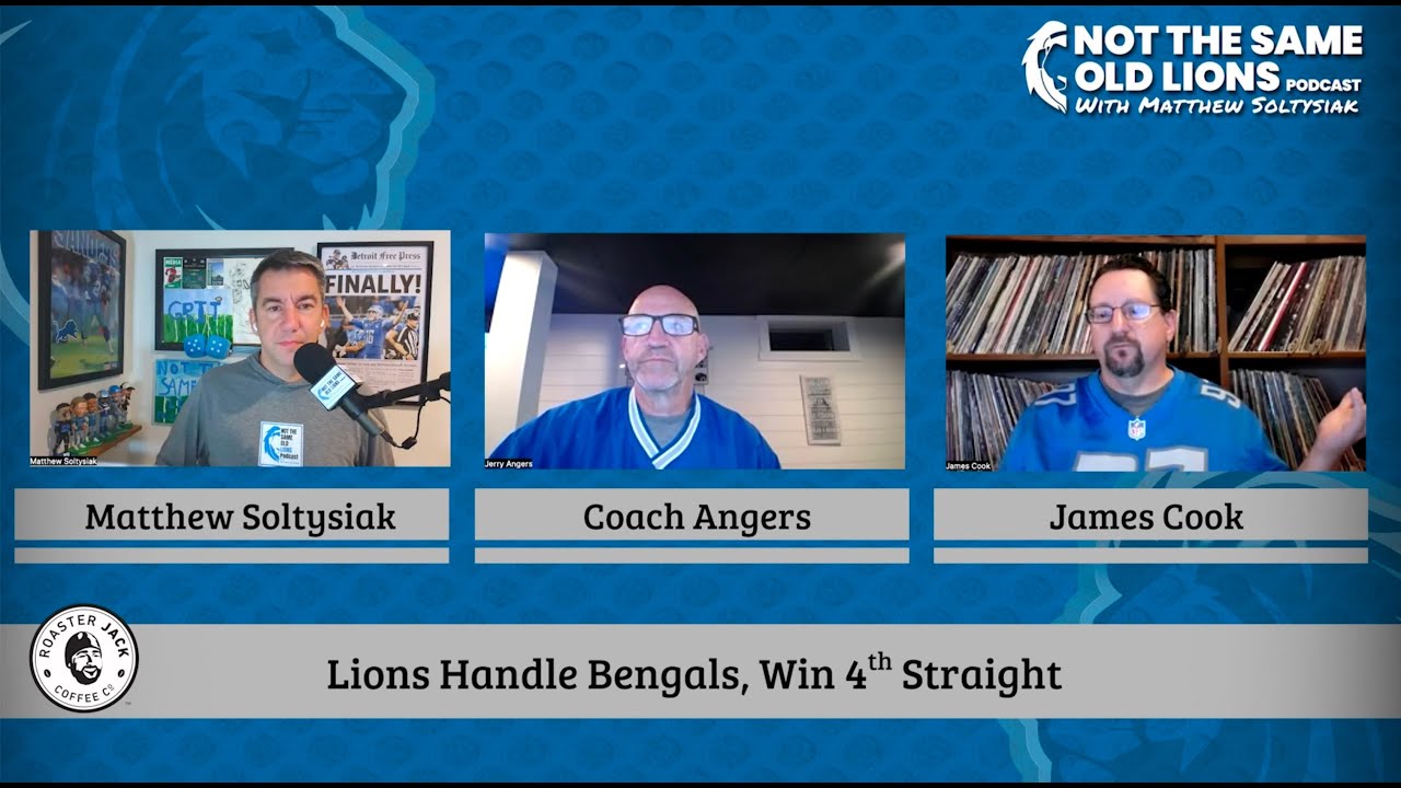Not The Same Old Lions Podcast: The Lions Handle the Bengals, Win 4th ...