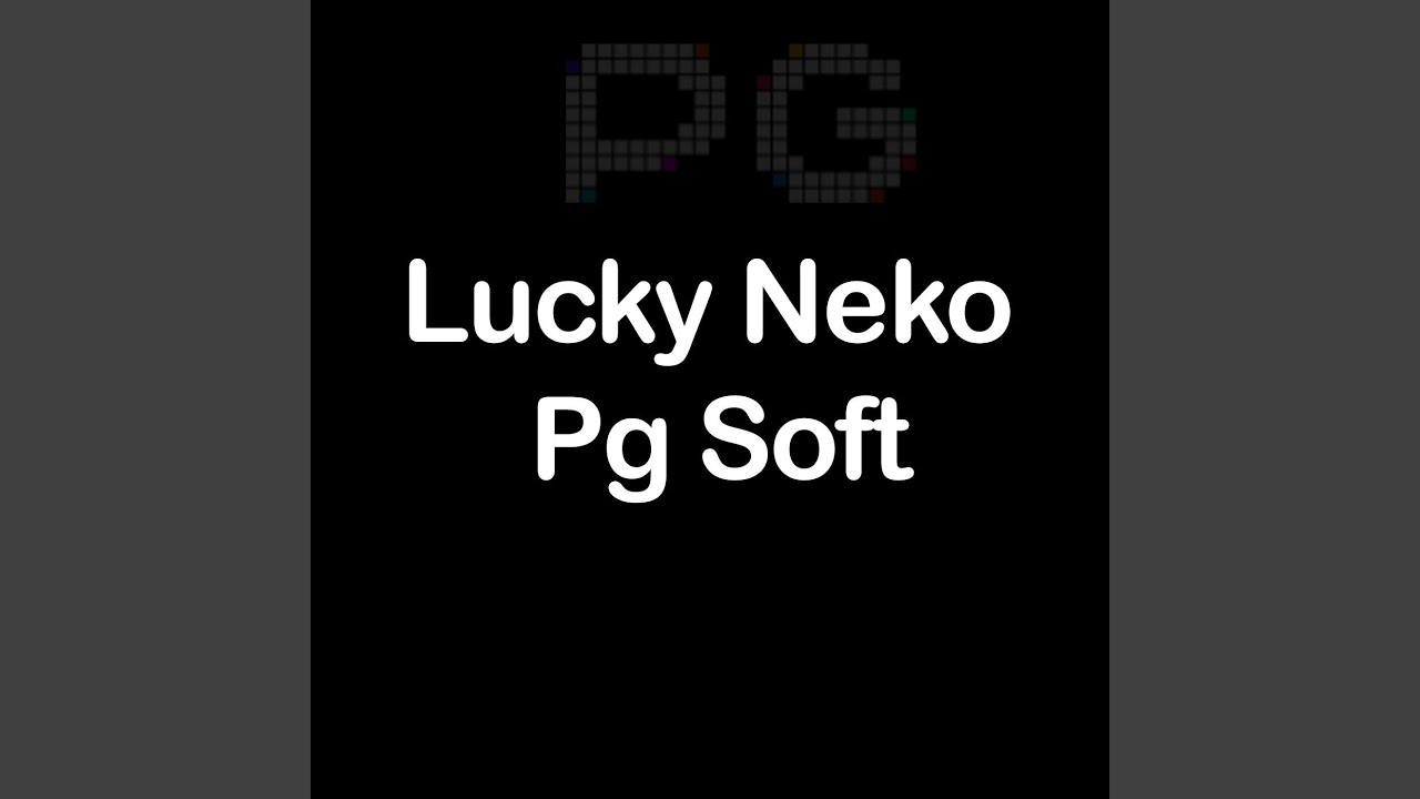Lucky Neko Pg Soft - YouTube