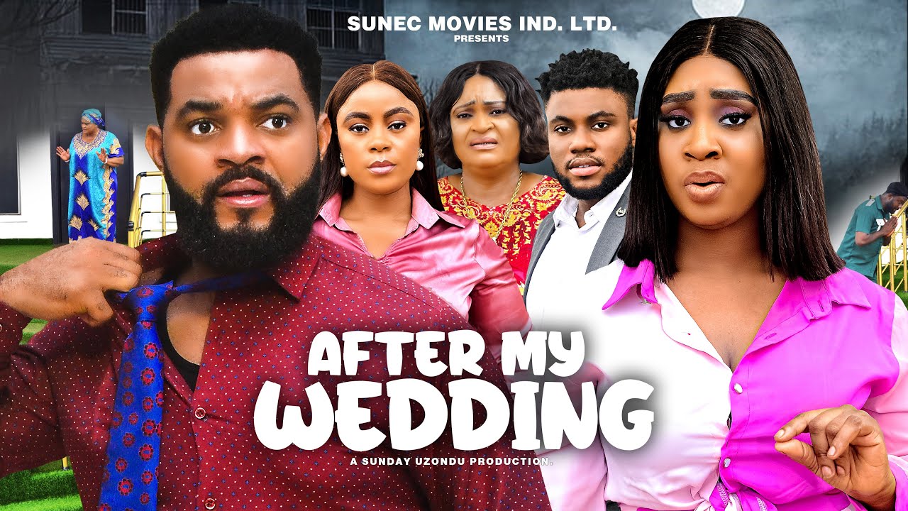 AFTER MY WEDDING PT 2 -STEPHEN ODIMGBE JOYCE KALU-NEW NIGERIAN MOVIE ...