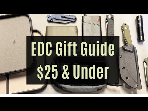EDC Gift Guide - $25 & Under - YouTube