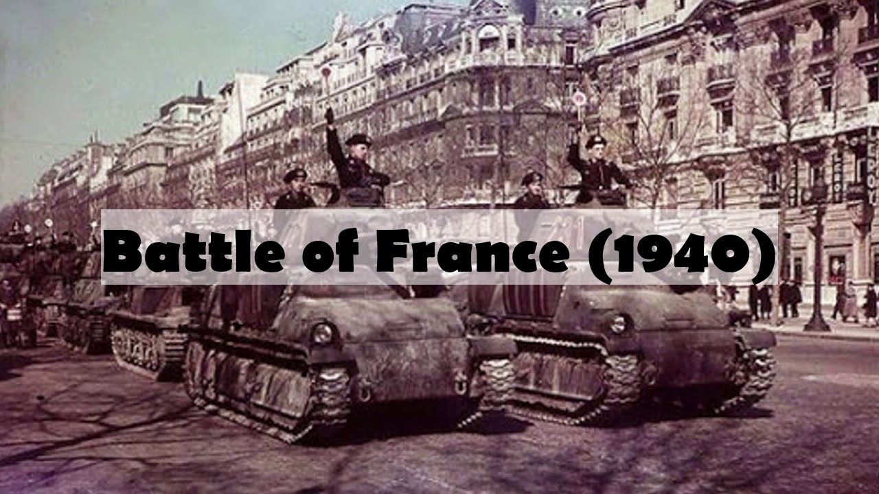 Battle of France WW2 (1940) - YouTube