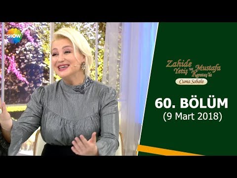 Zahide Yetiş ve Mustafa Karataş'la Cuma Sabahı 60. Bölüm