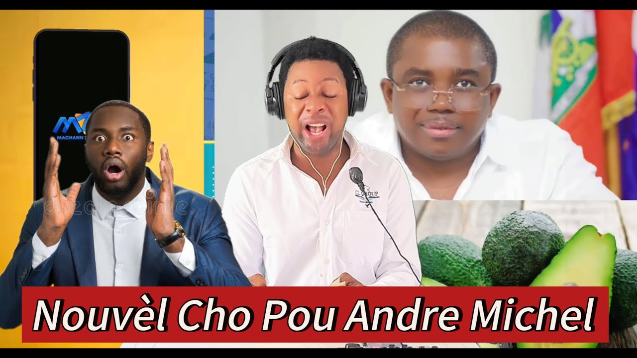 @Machannzenhaiti Nouvèl Cho sou Zaboka Pèp la Andre Michel - YouTube