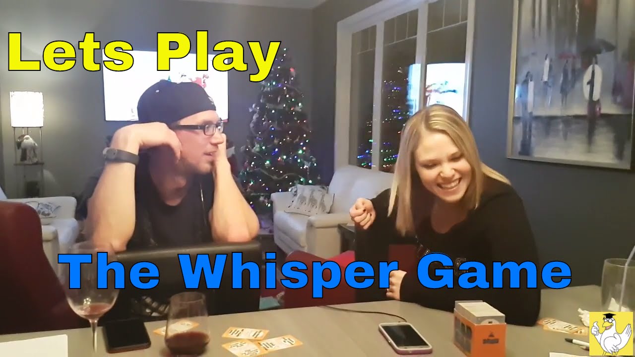 Let's Play- The Whisper Game - YouTube