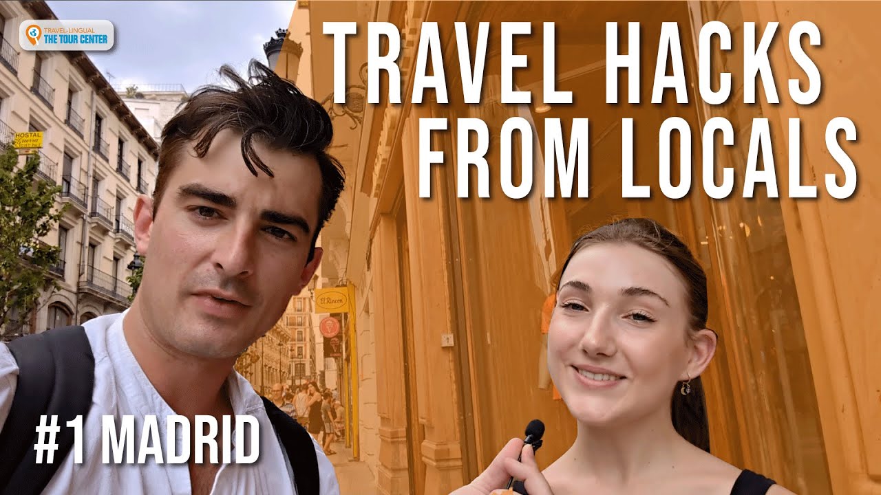 What Do Locals Like & Dislike About Madrid, Spain? | TRAVEL HACKS FROM ...