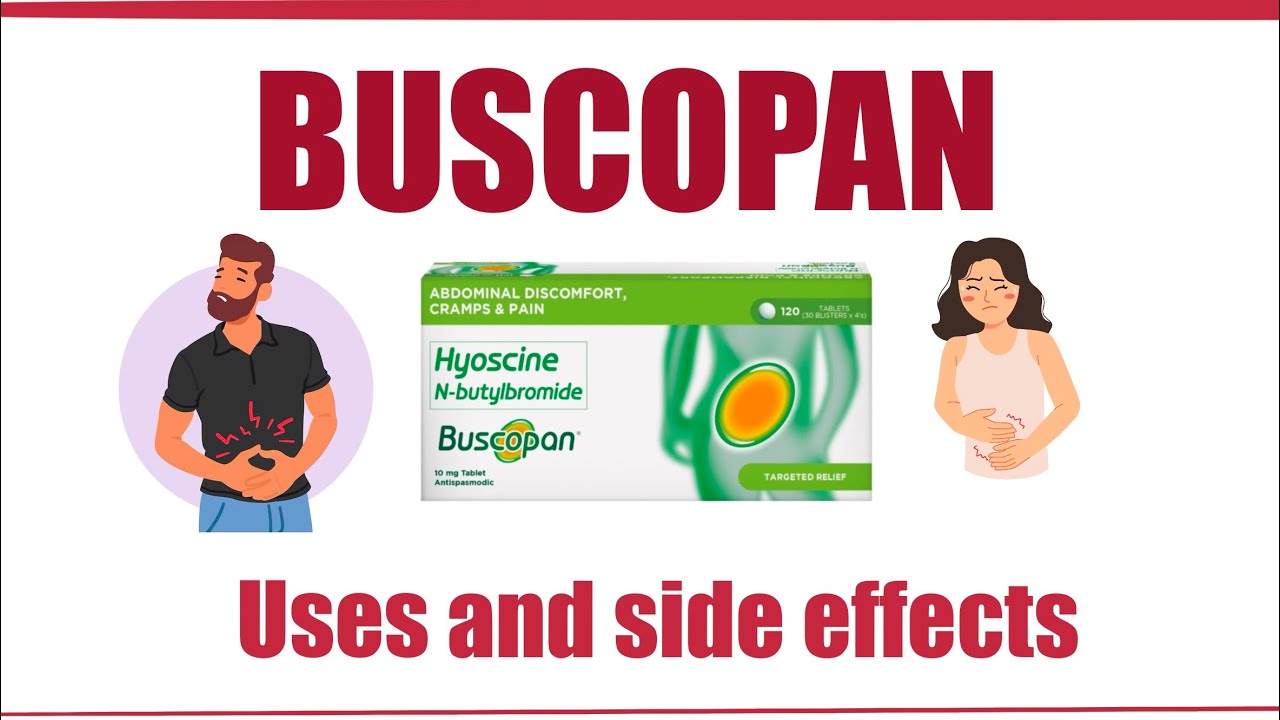 Buscopan dosage, uses and side effects, eveything in detail - YouTube