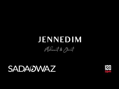 120bpm – Jennedim (Muhammet & Jennet) [Official Audio]