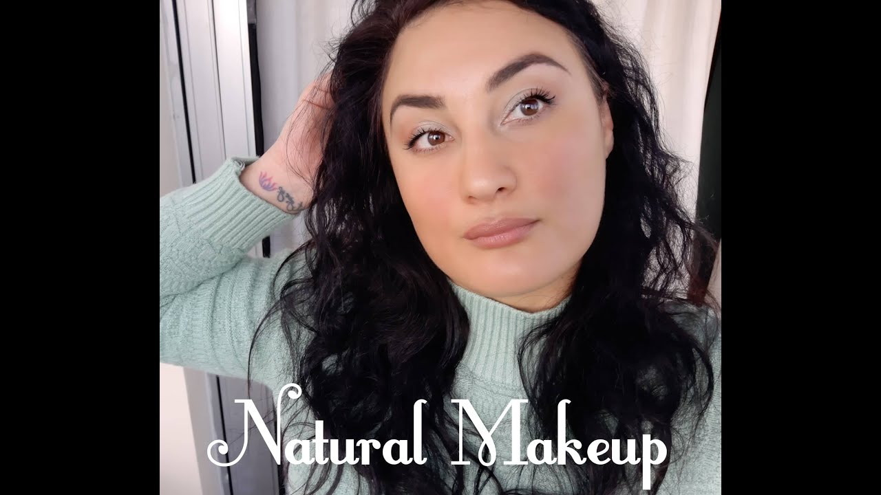 Easy Natural Makeup Youtube
