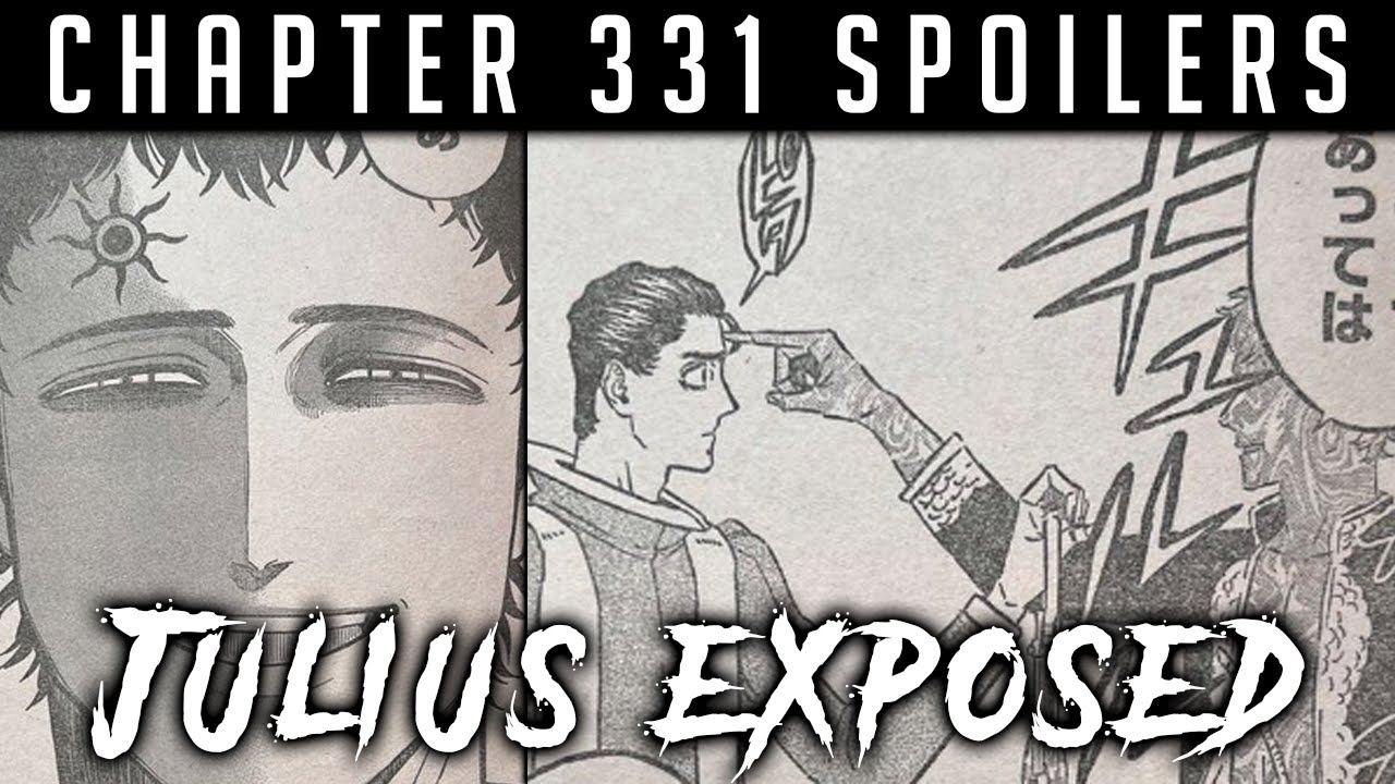 Julius TIME DEVIL 4TH Sibling WTF!!! - Black Clover Chapter 331 ...