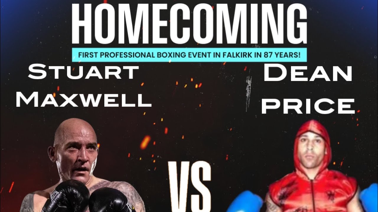 Homecoming! Stuart Maxwell vs Dean Price 29th July 2023 - YouTube
