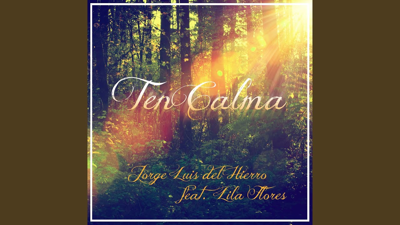 Ten Calma - YouTube Music