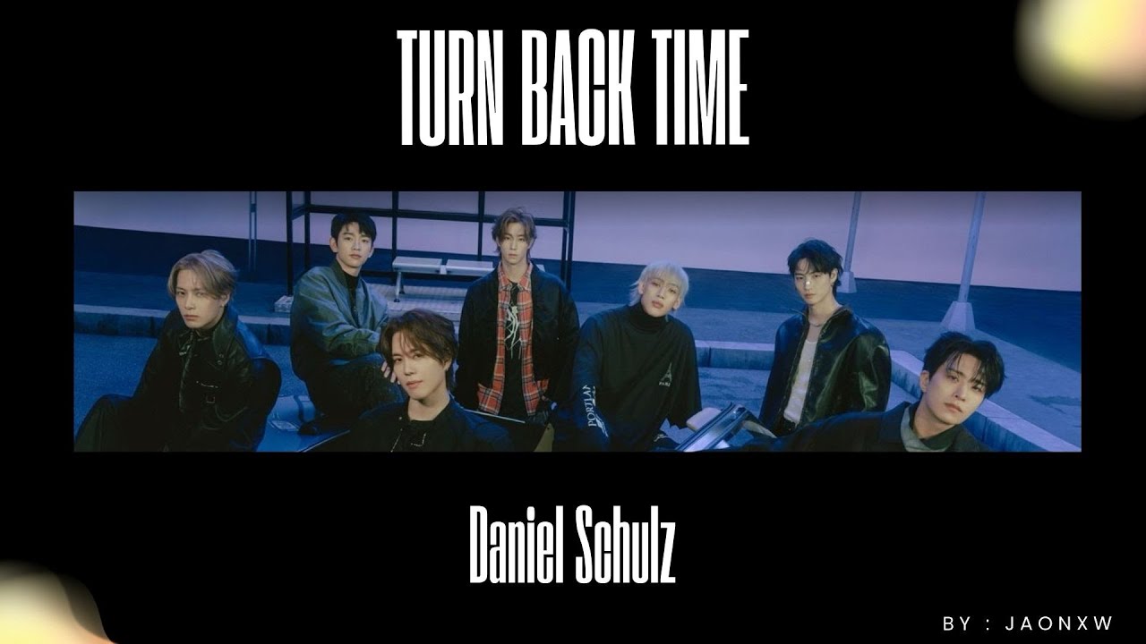 [แปลไทย] Turn Back Time – Daniel Schulz - YouTube