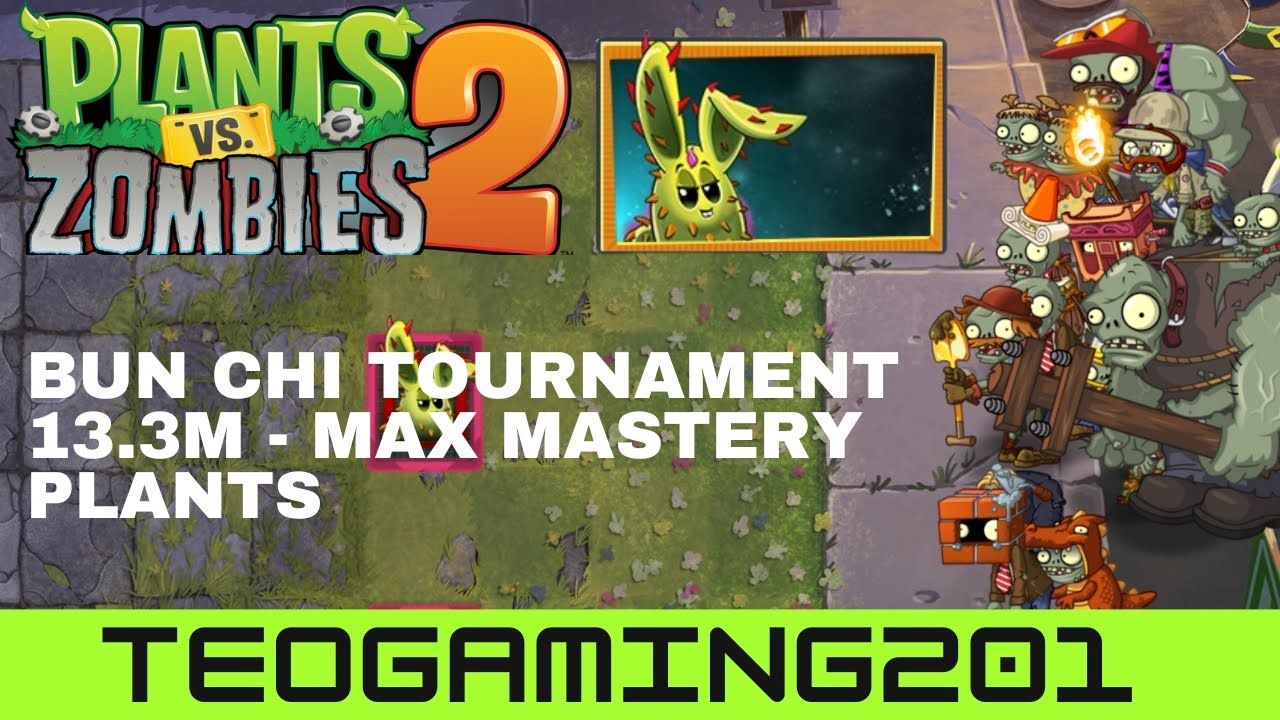PvZ 2 | Arena | Bun Chi's Thunderous Season | Bun Chi Tournament! (MAX ...