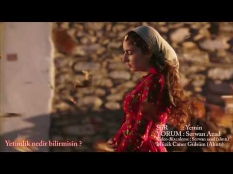 Serwan Azad YETiMLiK NEDiR BiLiRMiSiN ?