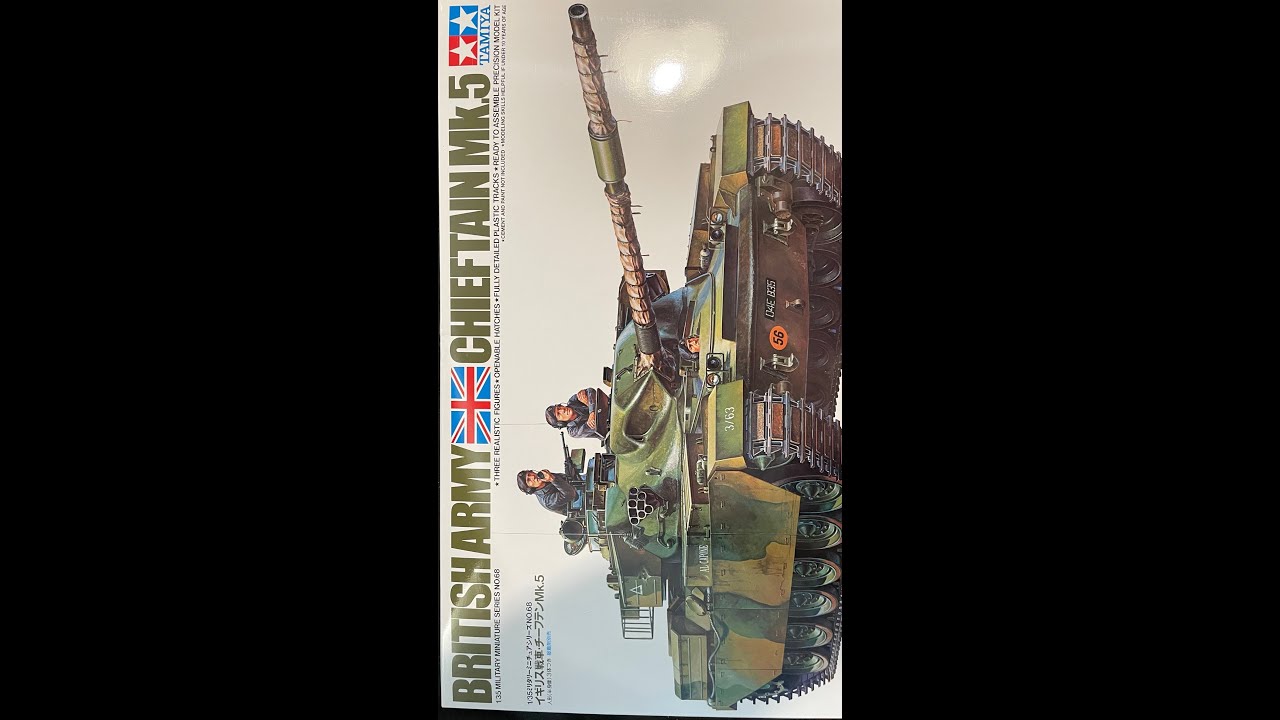 Chieftain Battle Tank build, Tamiya 1/35 model - YouTube