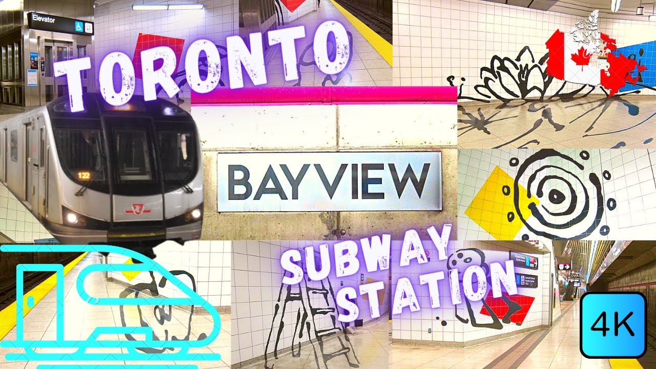 TORONTO, CANADA 🇨🇦 – BAYVIEW SUBWAY STATION, LINE 4 – 4K WALK - YouTube