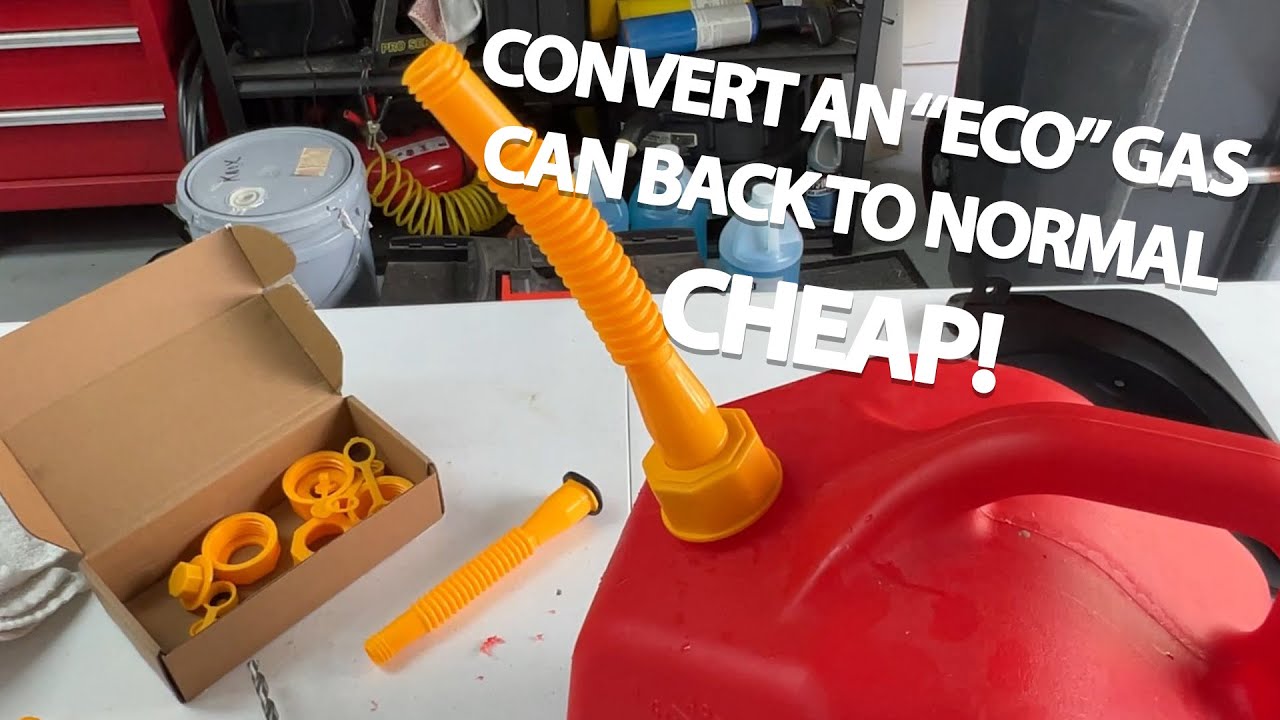 How To Fix Modern Gas Cans Back To The Old Normal Way CHEAP & EASY ...