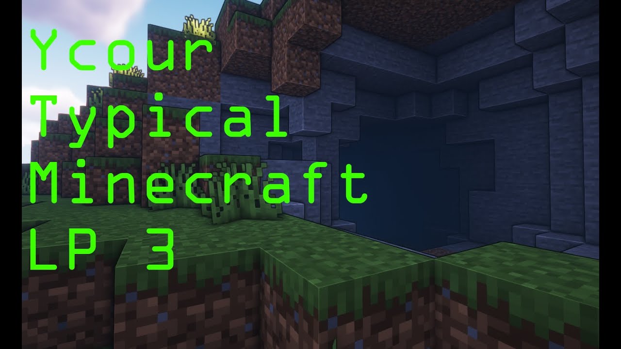 Your Typical Minecraft LP EP 3 - YouTube