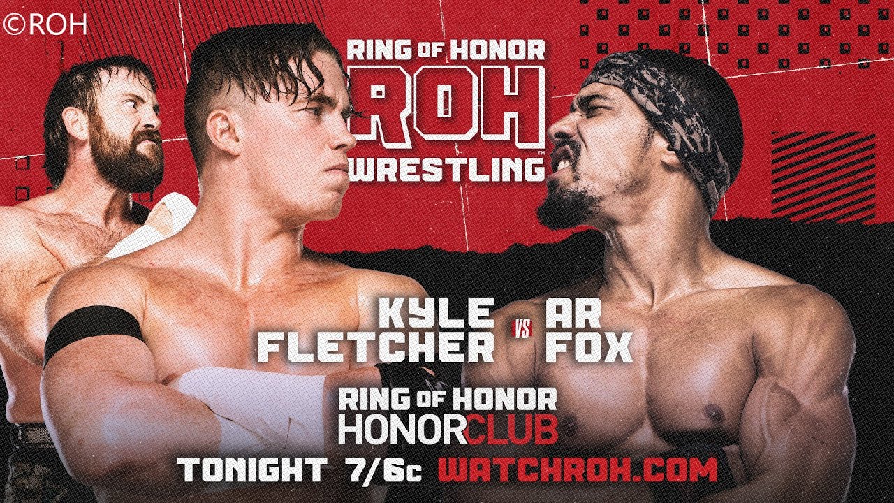 Kyle Fletcher vs AR Fox / Singles Match / ROH Honor Club TV #13 / WWE ...