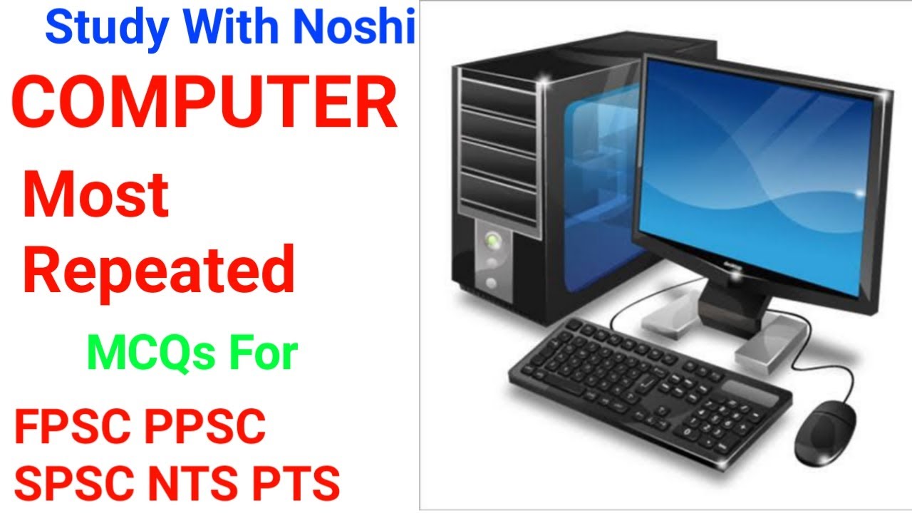 Most Repeated Computer MCQs | Computer past paper | FPSC PPSC SPSC NTS ...
