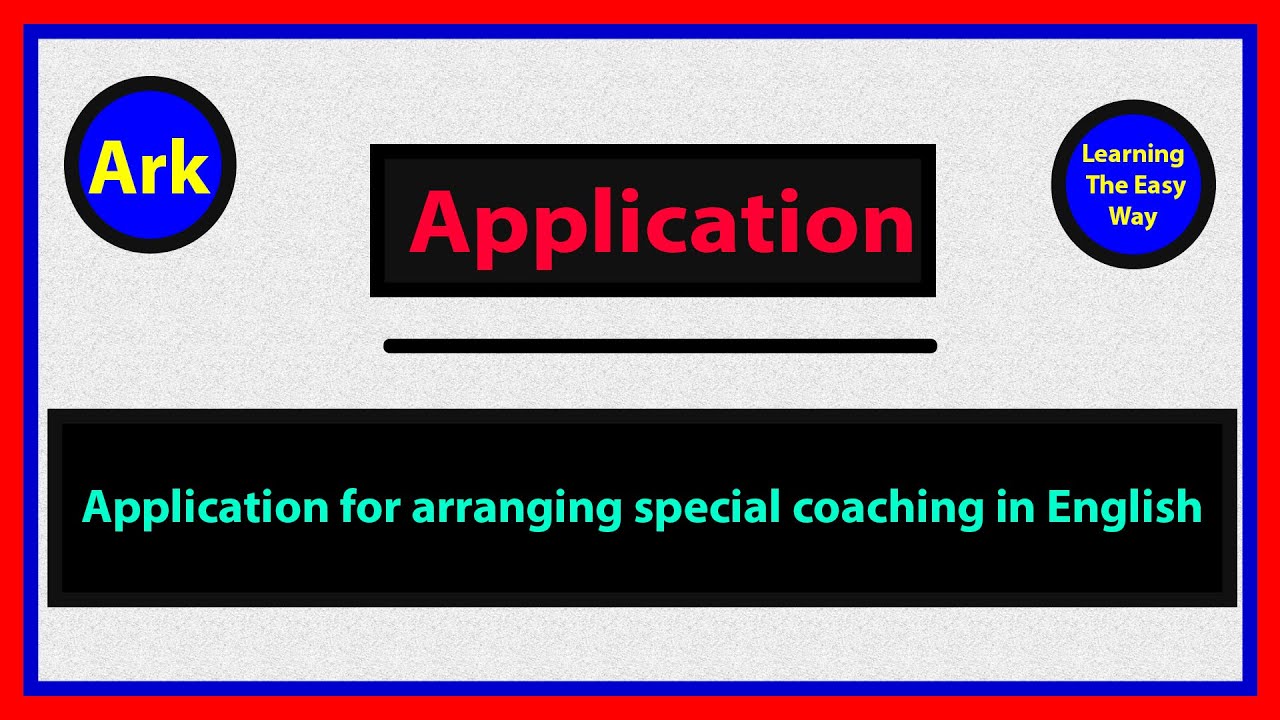 Application for special coaching in English - YouTube