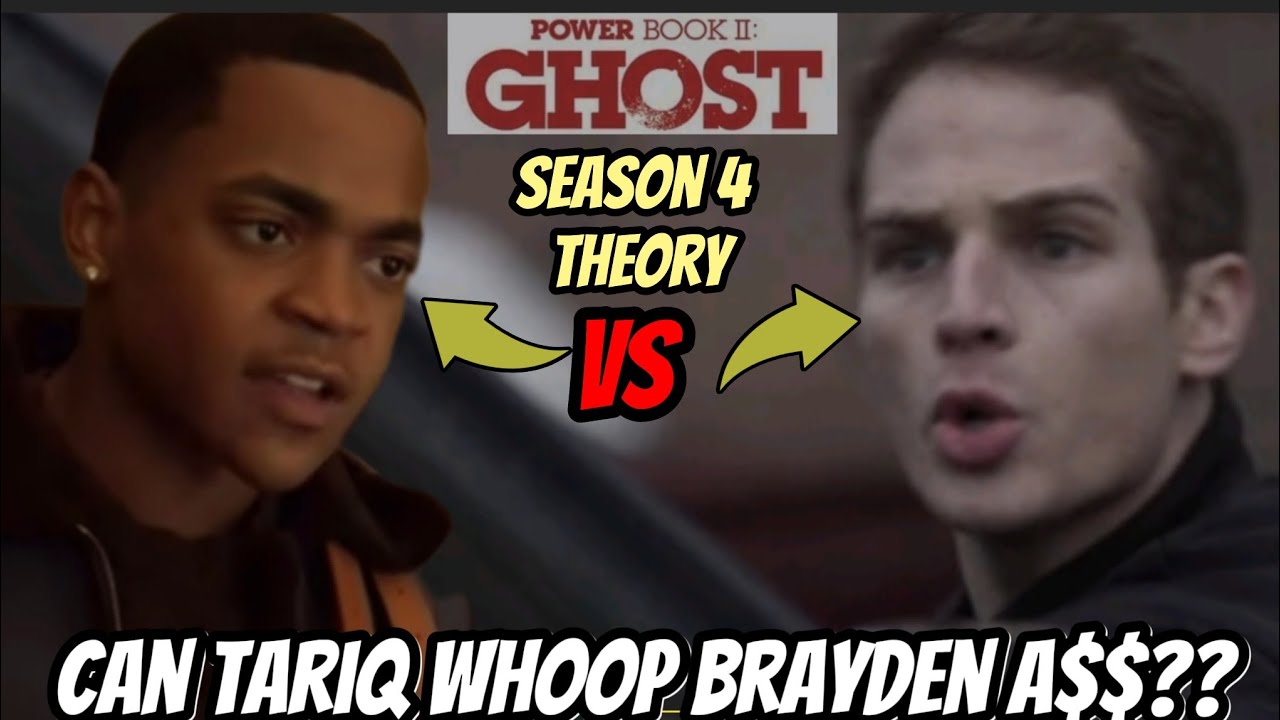 Power Book 2 Ghost S.4: Can Tariq Whoop Brayden In A Serious Fight ...