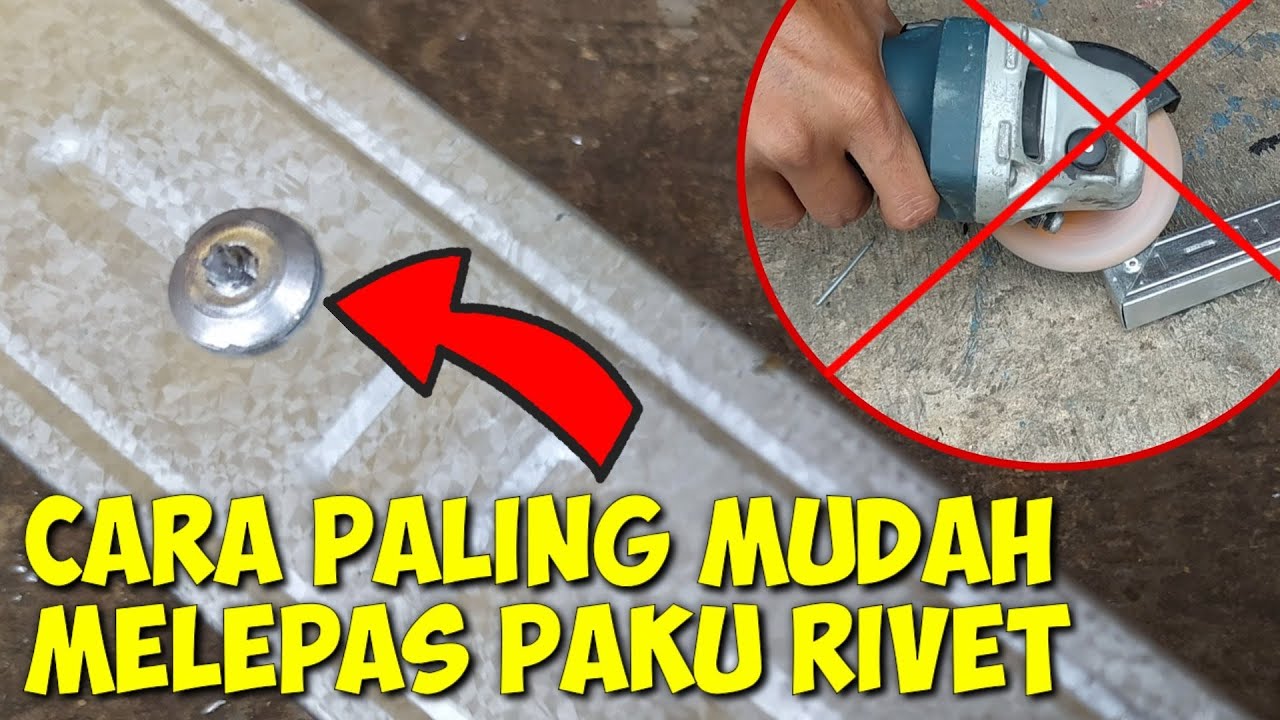 Cara Mudah Melepas Paku Rivet - YouTube