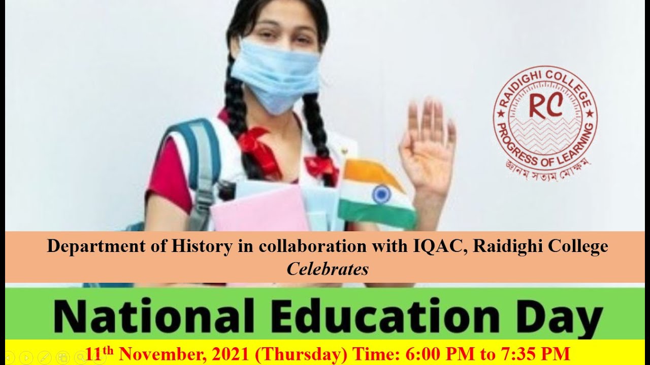 Department of History, Raidighi College celebrates National Education ...