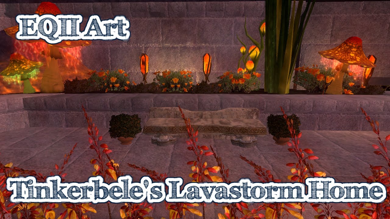 EQ2 Art: Afista ~ Tinkerbele's Lavastorm Home - YouTube