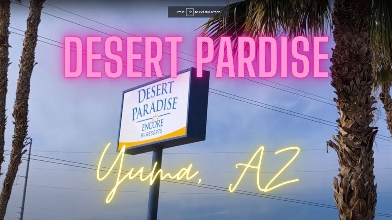 Desert Paradise Encore RV Resort - YouTube