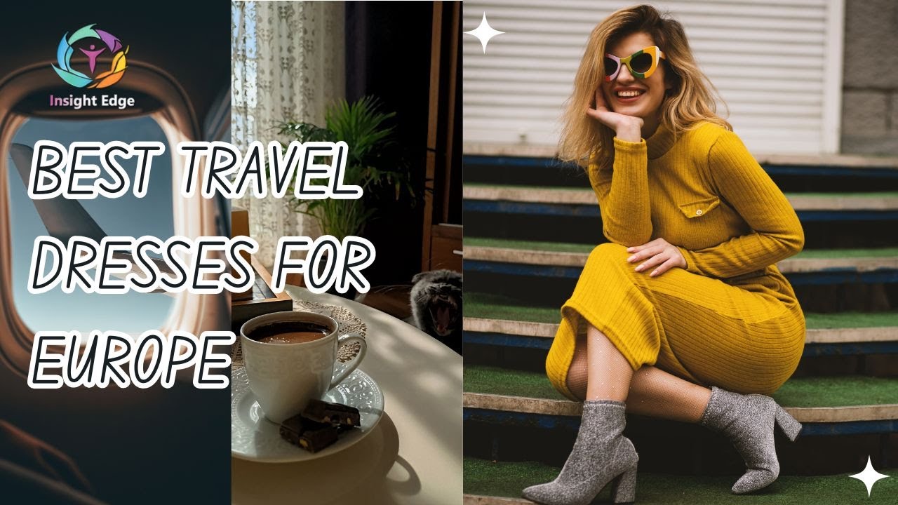 What's the BEST Travel Dress for Europe | Dresses for Different Regions ...
