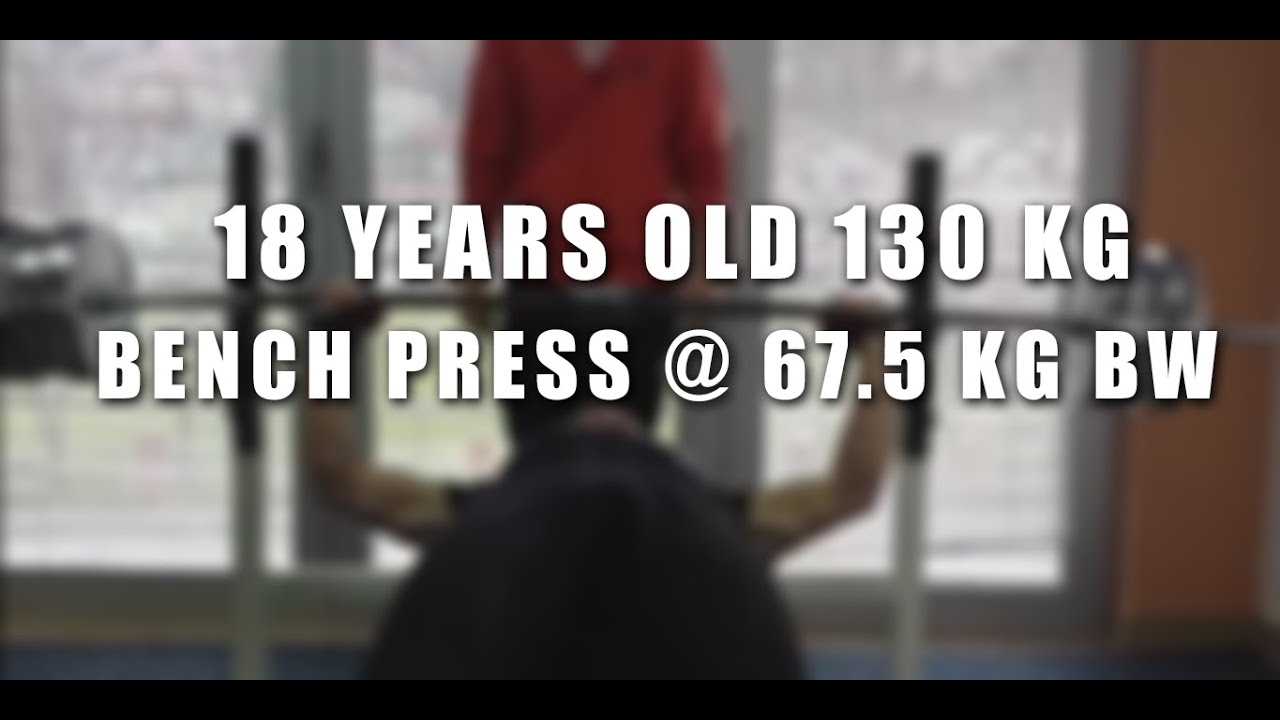 18 years old 130 kg bench press @ 67.5 kg BW - YouTube