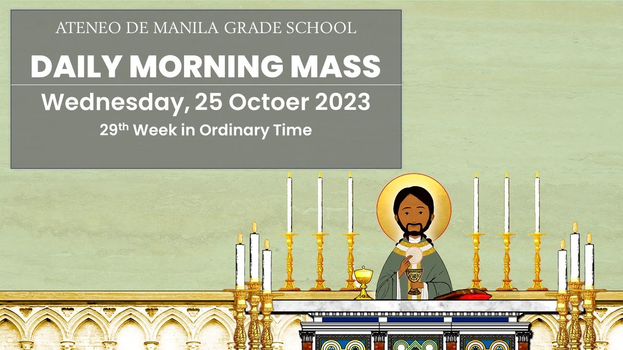 AGS Daily Morning Mass | 25 October 2023 - YouTube