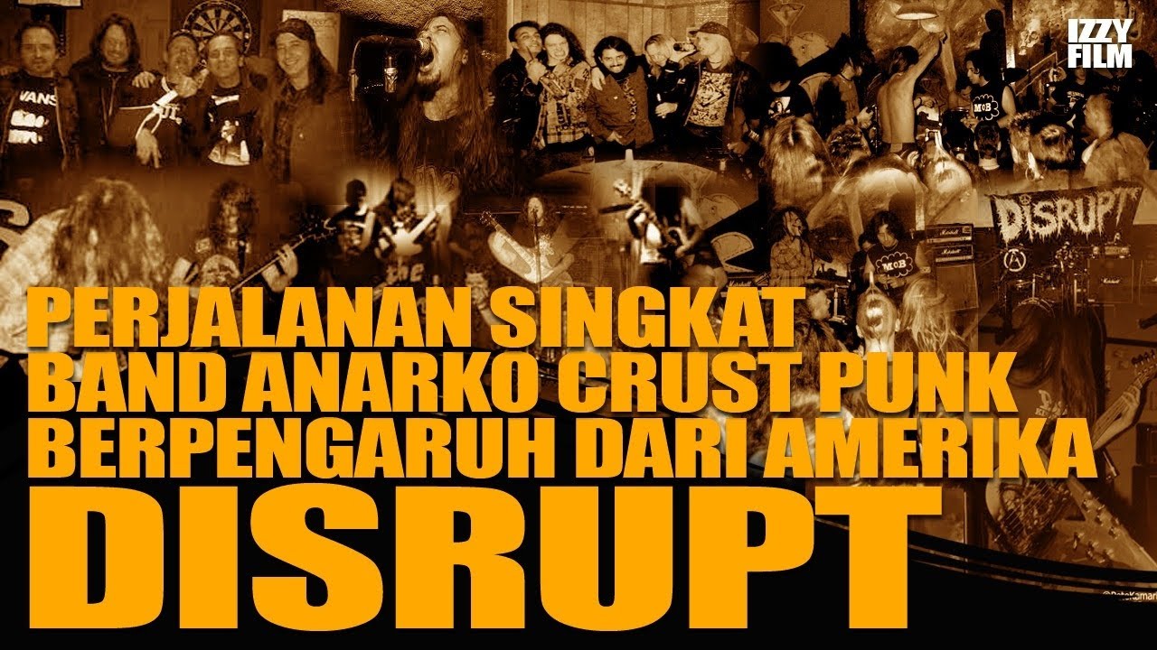 DISRUPT : BIOGRAFI SINGKAT BAND ANARKO CRUST PUNK AMERIKA - YouTube