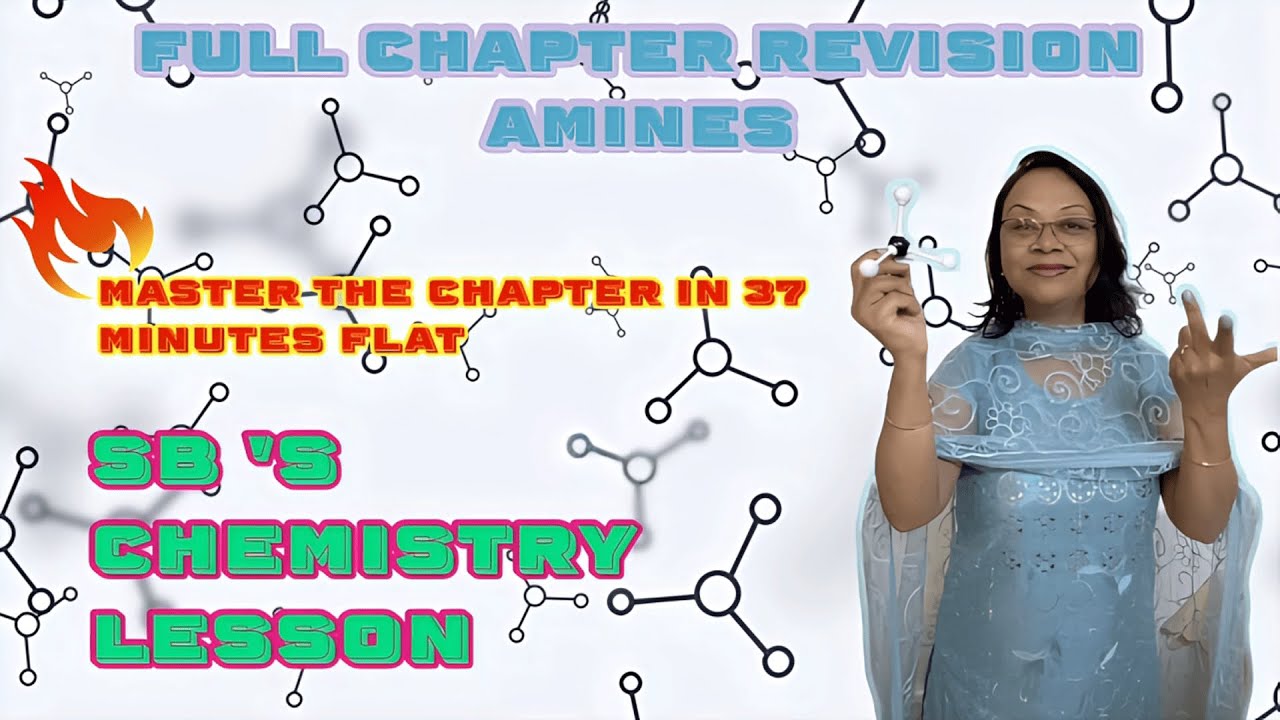 MASTER AMINES IN 37 MINUTES FLAT!! | Full Chapter Revision - YouTube