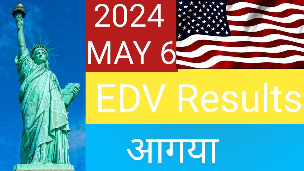 EDV Results check kaise kare 2024||DV results published date|| American ...