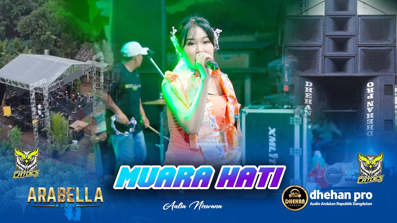 MUARA HATI - AULIA NIRWANA ARABELLA MUSIC - SEDULUR LATOES DUWE GAWE ...