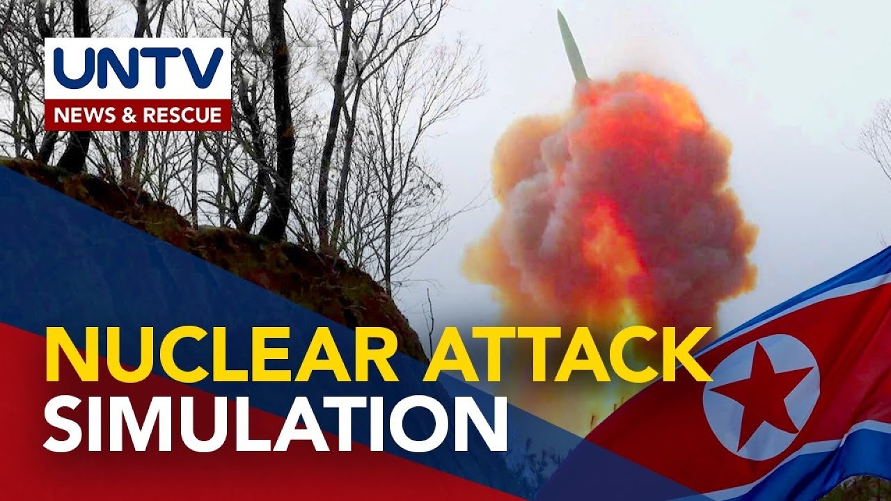 North Korea, nagsagawa ng nuclear attack simulation sa gitna ng US ...