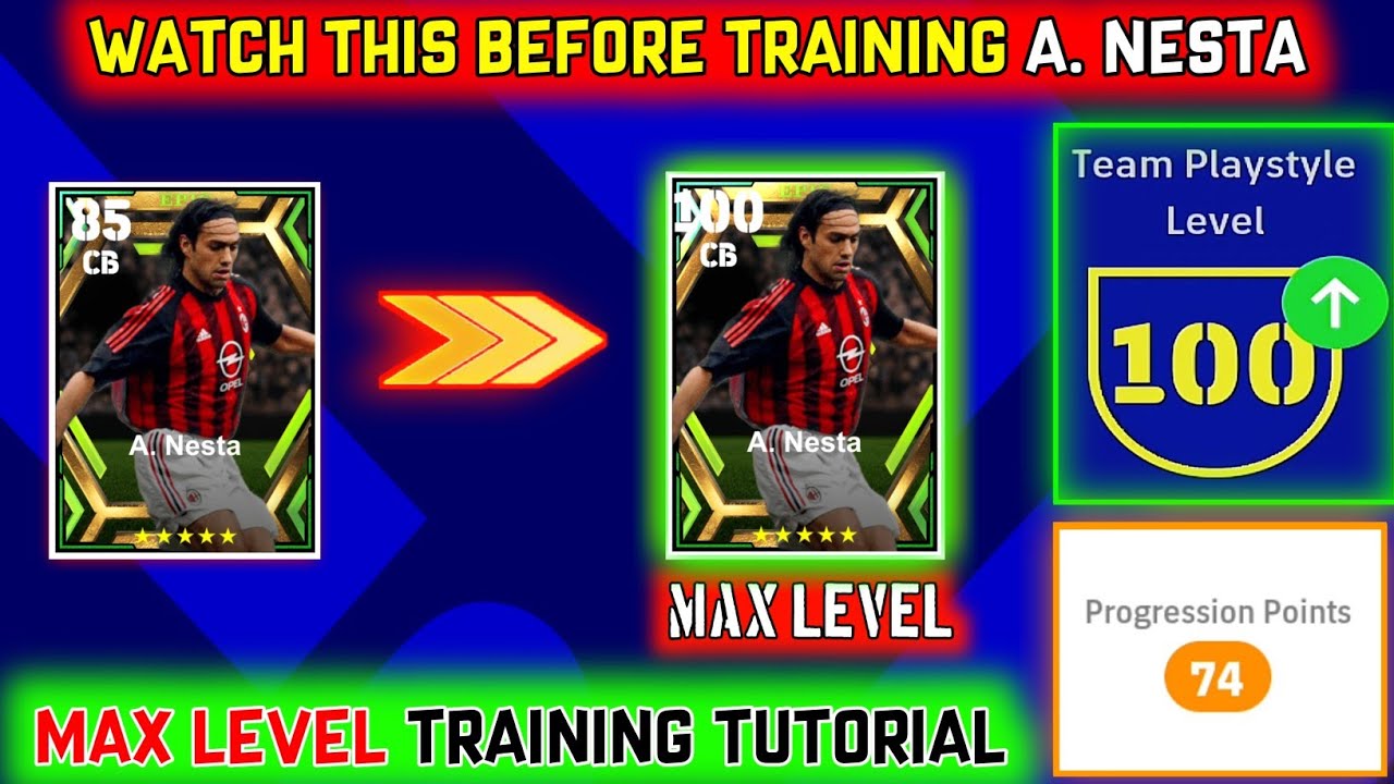 A. Nesta Max Level Training Efootball 2023 | How to Level Up Nesta ...